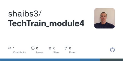 Github Shaibs3techtrainmodule4