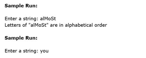 Solved Write A Function Isordered That Takes A String And