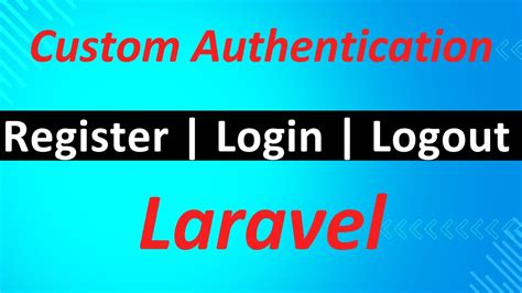 Laravel 11 Custom Authentication Register Signup Login Sign In Logout Routes Protection