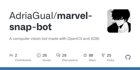 Github Adriagualmarvel Snap Bot A Computer Vision Bot Made With