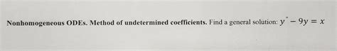 Solved Nonhomogeneous Odes Method Of Undetermined