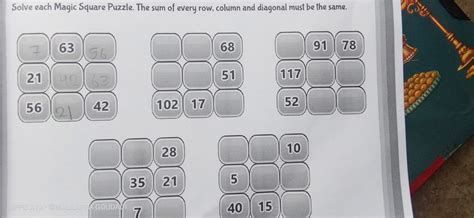 Solve Each Magic Square Puzzle The Sum Of Every Row Column And Diagonal