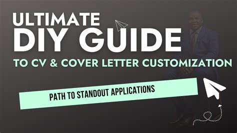 A Diy Step By Step Guide To Cv And Cover Letter Customization Path To Standout Applications