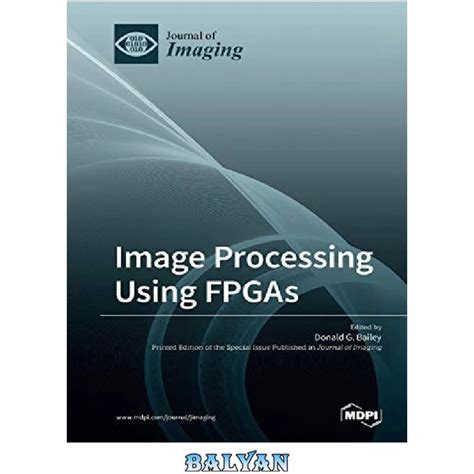 خرید و قیمت دانلود کتاب Image Processing Using Fpgas ترب