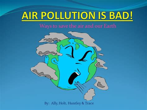 Save The Earth From Air Pollution