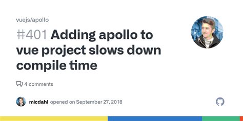 Adding Apollo To Vue Project Slows Down Compile Time · Issue 401 · Vuejsapollo · Github