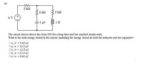 Solved The Circuit Shown Above Has Been On For A Long Time
