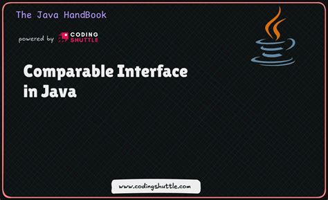 Comparable Interface In Java Coding Shuttle