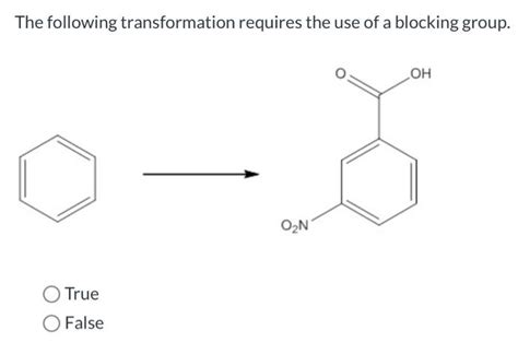 Solved The Following Transformation Requires The Use Of A