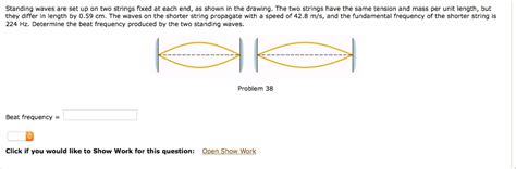 Solved Standing Waves Are Set Up On Two Strings Fixed At Each End As
