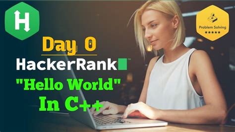 Hello World Problem In Hackerrank In Hindi Hackerrank Solution In C