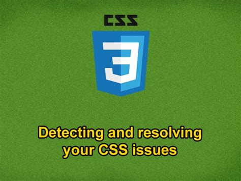 Detect And Resolve Your Css Issues By Farscape Fiverr