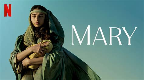 Mary Trailer Reveals Netflixs Biblical Epic Releasing In Time For