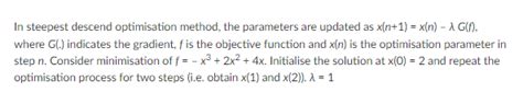 solved in steepest descend optimisation method the