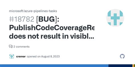 Bug Publishcodecoverageresultsv2 Does Not Result In Visible Code Coverage On Pipeline Result