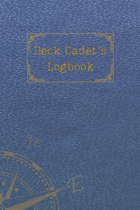 Deck Cadets Logbook Daily Deck Journal 200 Pages Ideal For Deck Cadets Maritime