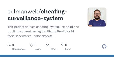 GitHub Sulmanweb Cheating Surveillance System This Project Detects Cheating By Tracking Head