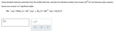 Solved Using Standard Reduction Potentials From The Aleks