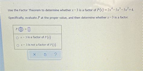 [solved] use the factor theorem to determine whether x 3 is a factor