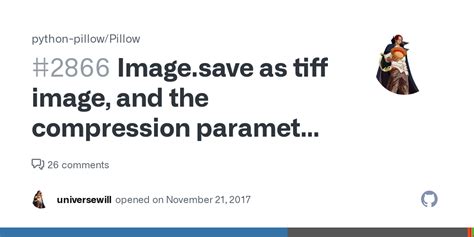 image save as tiff image and the compression parameter does not work