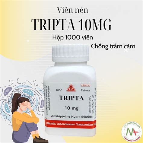 Thuốc Tripta 10mg Amitriptyline Là Thuốc Gì Có Tác Dụng Gì Mua ở đâu