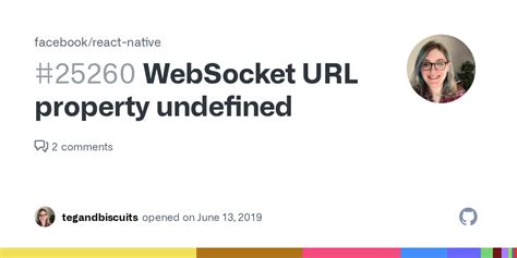 websocket url property undefined · issue 25260 · facebook react native