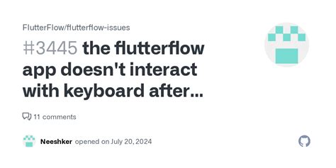 The Flutterflow App Doesnt Interact With Keyboard After Going To Tme Links If Flutterflow