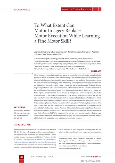 Pdf To What Extent Can Motor Imagery Replace Motor Execution While Learning A Fine Motor Skill