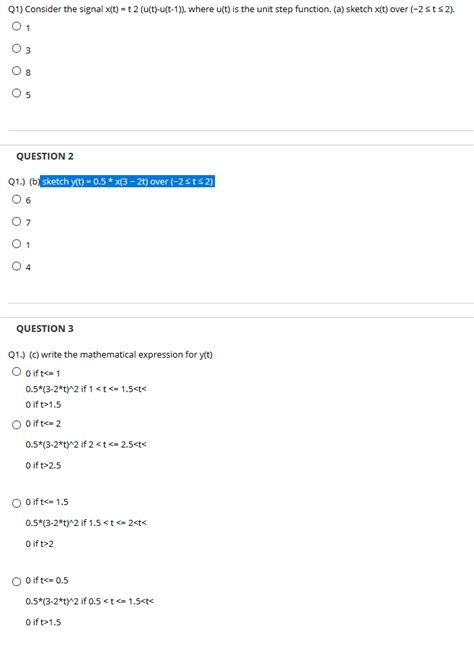 Solved Q1 Consider The Signal X T T2 U T U T 1 Where Chegg Com