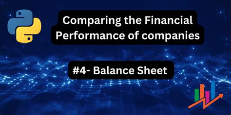 45 Analyze A Balance Sheet With Python Askpython