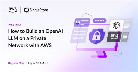 singlestore on linkedin workshop how to build an openai llm on a