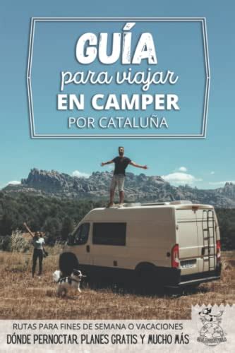 Rutas En Autocaravana Para Principiantes