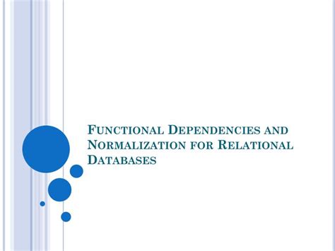 Ppt Functional Dependencies And Normalization For Relational