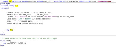 Create Sas Data Set From Tera Volatile Table Sas Support Communities