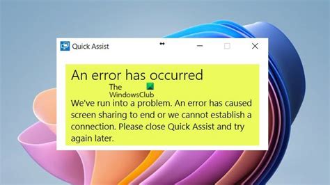 Fix Quick Assist Error Code 1002 Or An Error Has Occurred