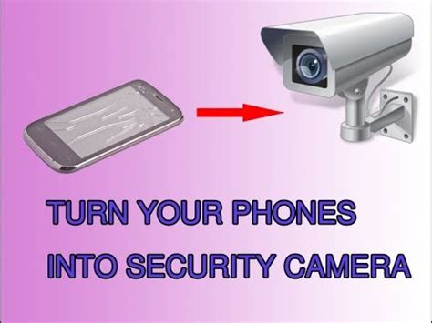 How To Turn Old Usable Phones Into Wi Fi Security Camera Youtube
