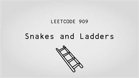 Boustrophedonning Snakes And Ladders Leetcode 909 YouTube