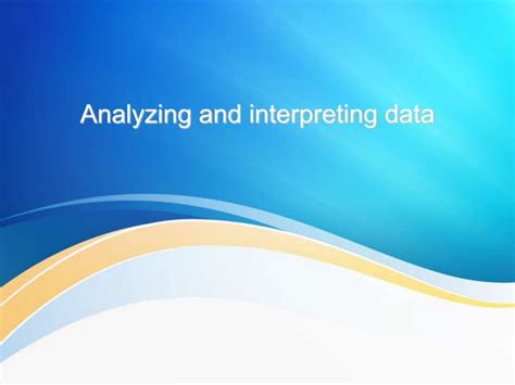 Analysing And Interpreting Data Ppt