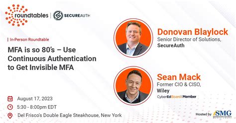 Information Security Media Group Events On Linkedin Mfa Is So 80s Use Continuous