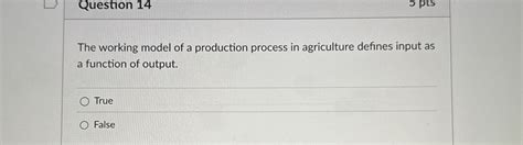 Solved Question 143 ﻿ptsthe Working Model Of A Production