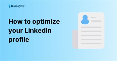 How To Optimize Linkedin Profile The Simple Guide