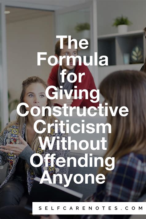 The Formula For Giving Constructive Criticism Without Offending Anyone By Shikah Anuar