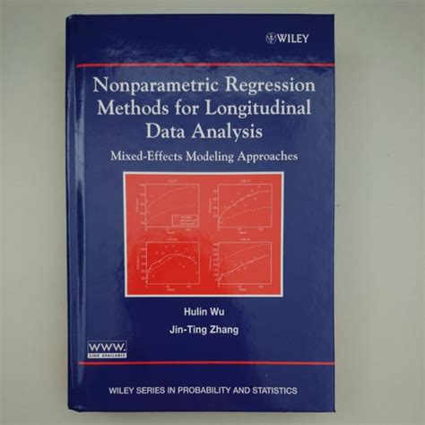Nonparametric Regression Methods For Longitudinal Data Analysis Mixed Effects Modeling