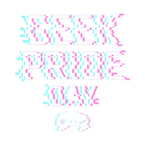 Geek Pride Day Hd Transparent Geek Pride Day Typography Glitch Effect Png Vector Geek Pride
