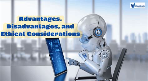 Generative Ai Advantages Disadvantages And Ethical Considerations