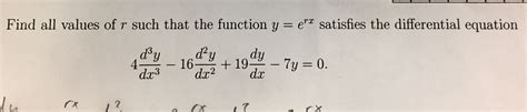 Solved Find All The Values Of R Such That The Function Y