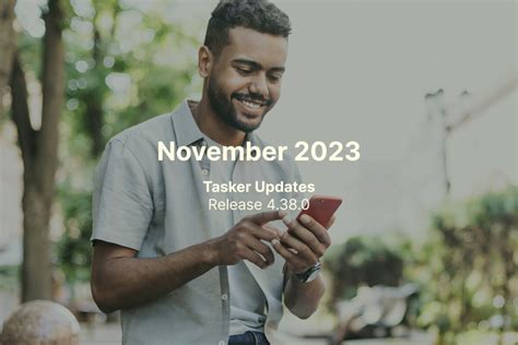 Tasker Update App Version 4 38 0 Taskrabbit Blog