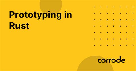 Prototyping In Rust Corrode Rust Consulting Dasun Pubudumal