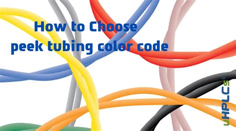 당신이 알아야 할 Peek 튜브 색상 코드 Uhplc