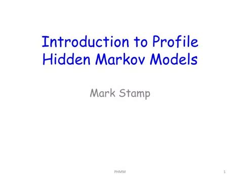 Ppt Introduction To Profile Hidden Markov Models Powerpoint